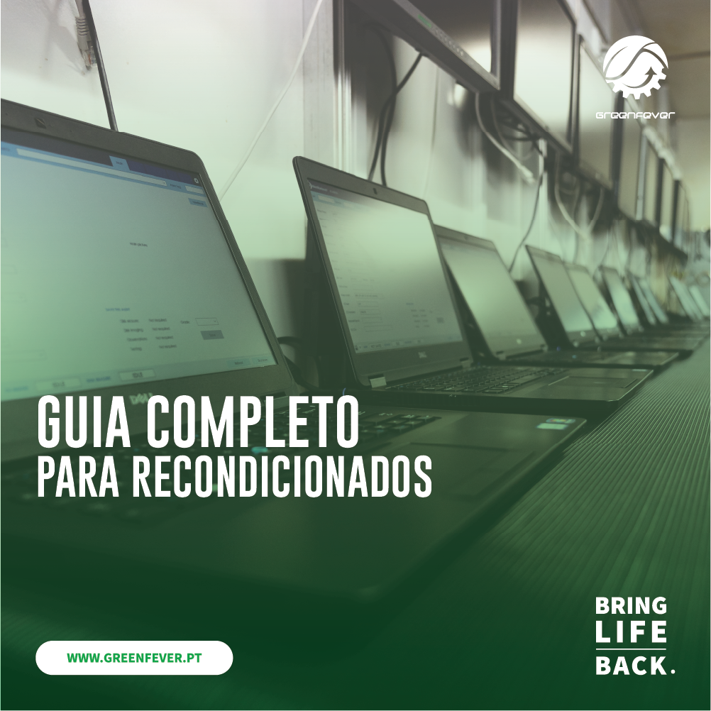 Guia Completo para Recondicionados - GreenFever